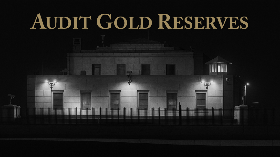 Support H.R. 3795 to Audit U.S. Gold Reserves : The John Birch Society