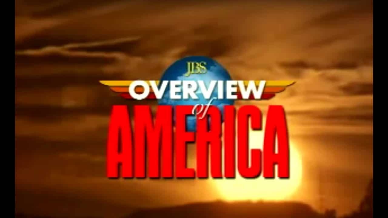Overview of America 1 of 4 : The John Birch Society